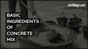 BASIC INGREDIENTS OF CONCRETE MIX 2025